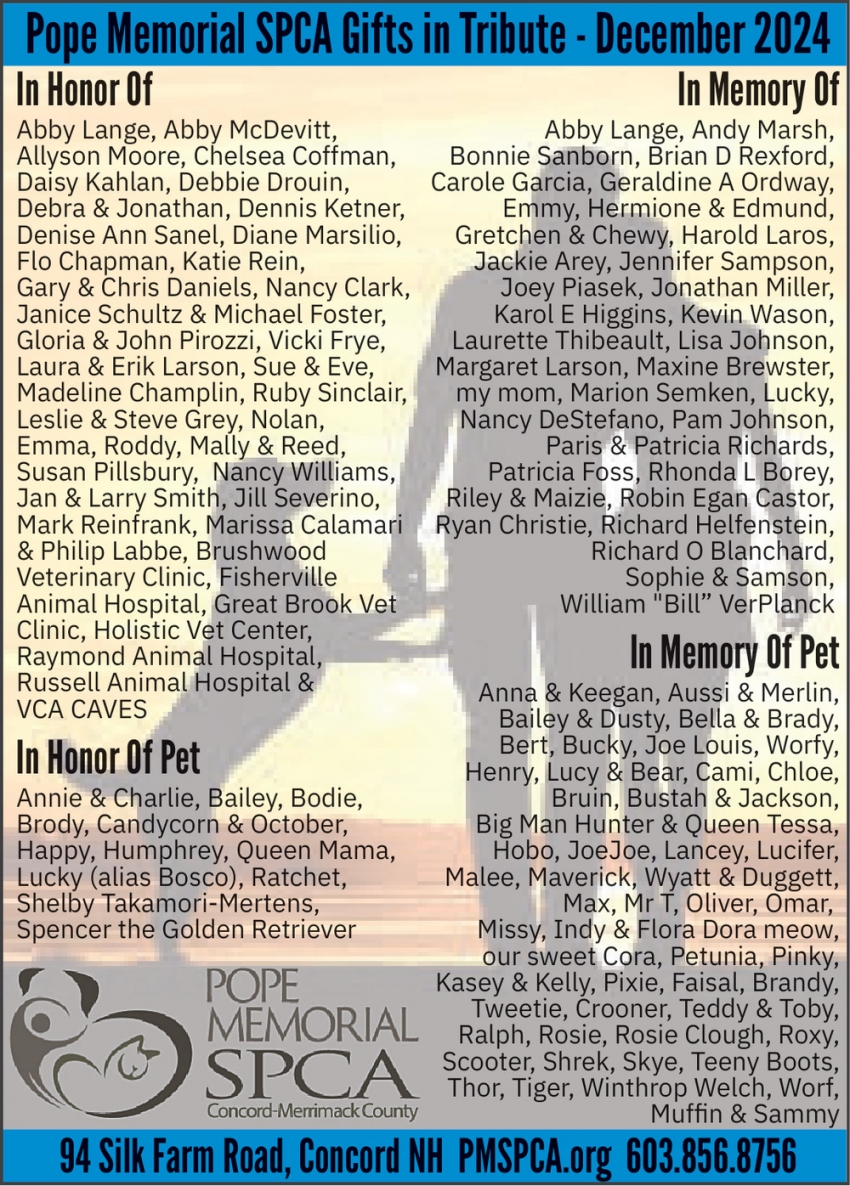 In Honor of Pet, Pope Memorial SPCA, Concord, NH