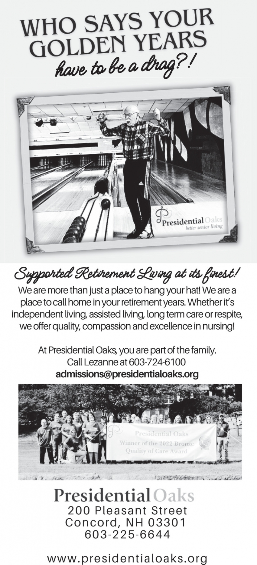 Who Says Your Golden Years, Presidential Oaks, Concord, NH