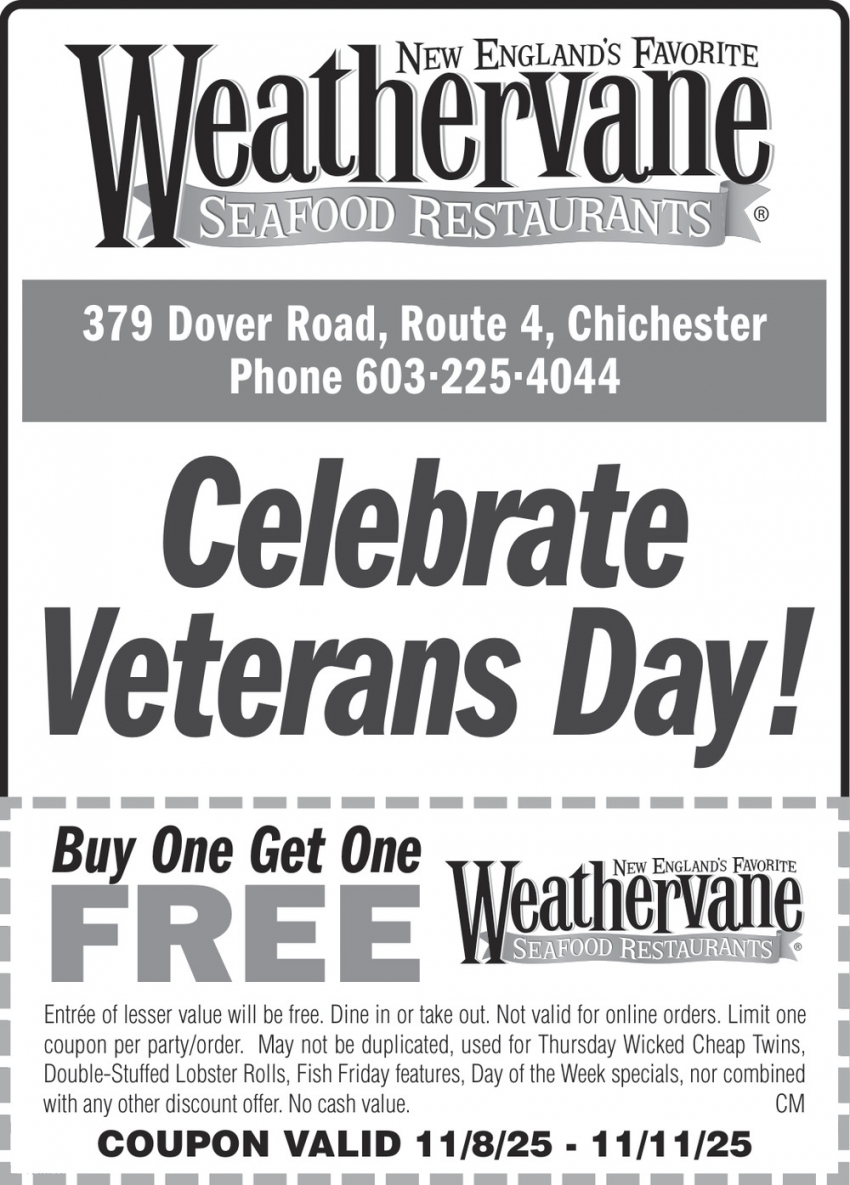 Celebrate Veterans Day!, Weathervane Seafood Restaurant, Chichester, NH